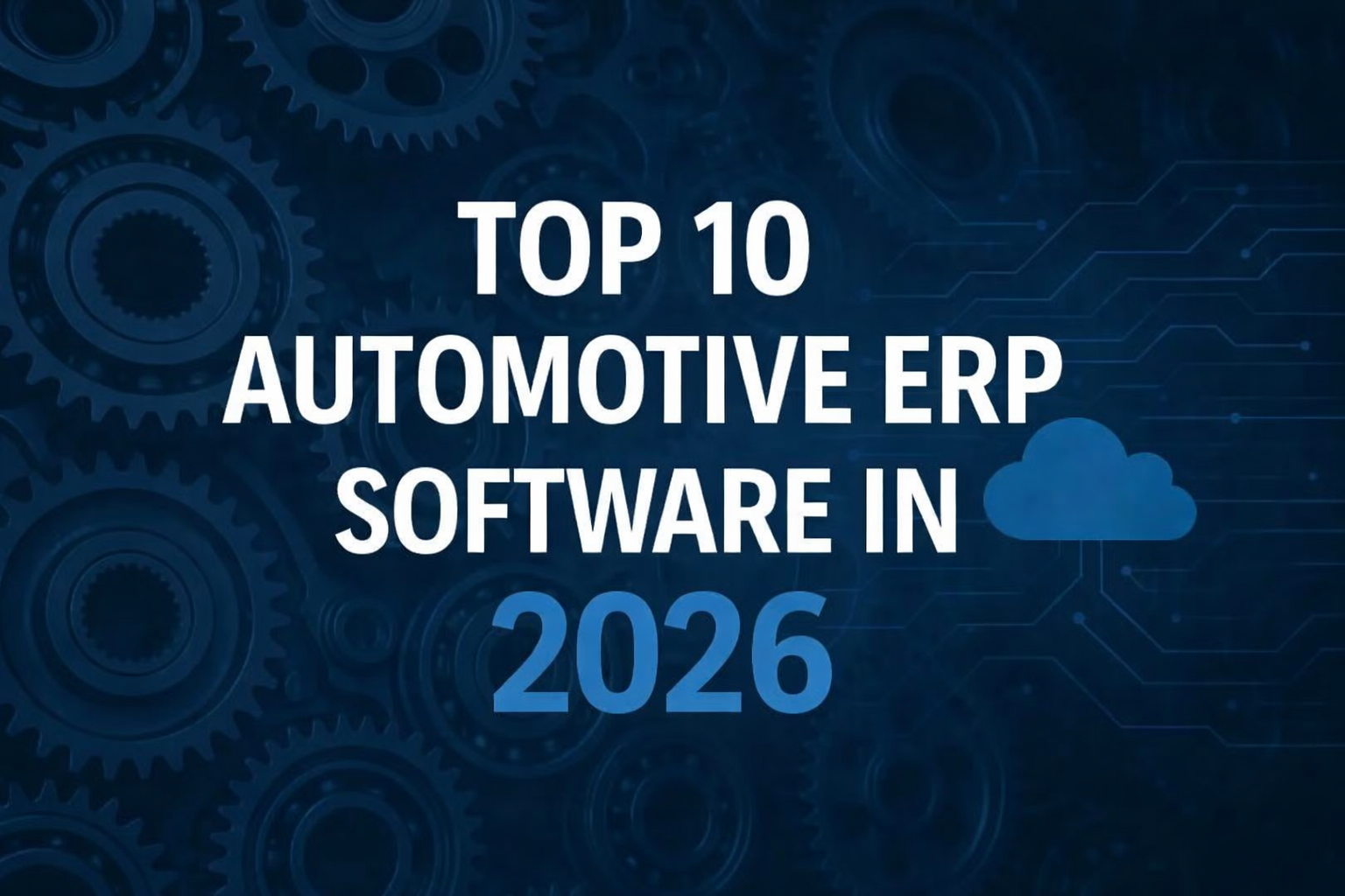 Top 10 Automotive ERP Software in 2026 | PC Bennett Solutions